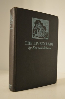 The Lively Lady Kenneth Roberts Signed Early Printing HC | eBay