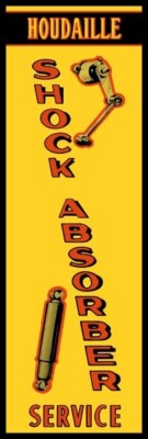 Houdaille Shock Absorber Service - Buffalo NY NEW Sign 16x48" USA STEEL ...