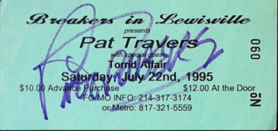 Pat Travers Ticket Stub Breakers Lewisville Texas Signed Autographed 7 ...