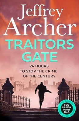 Traitors Gate, Jeffrey Archer | eBay