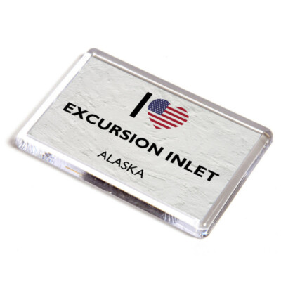 FRIDGE MAGNET - I Love Excursion Inlet, Alaska - USA | eBay UK