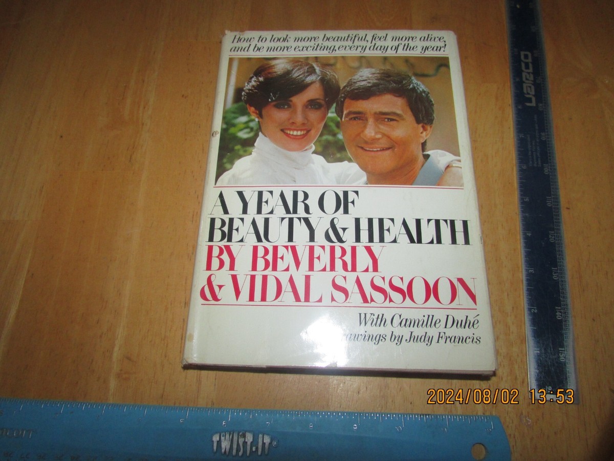 Beverly Sassoon Today A Year Of Beauty & Health Book By Beverly