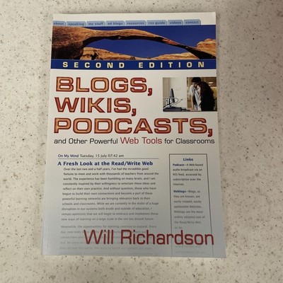 Blogs, Wikis, Podcasts & Other Powerful Web Tools for Classrooms 2nd Ed ...