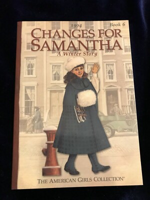 American Girl Samantha Parkington (1904) Changes For Samantha Book 6 | eBay