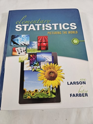 Elementary Statistics 6e Picturing the World Betsy Farber and Ron ...