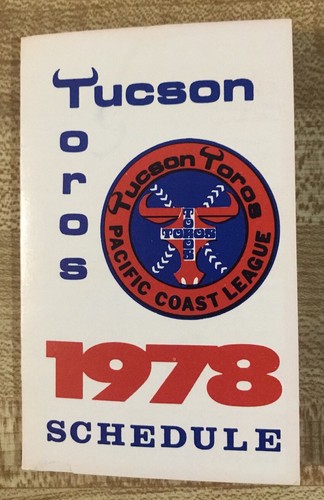 1978 Tucson Toros Baseball Schedule | eBay
