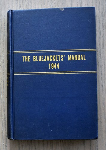 Vintage The Blue Jackets Manual Book 1944 US Navy Militaria | eBay