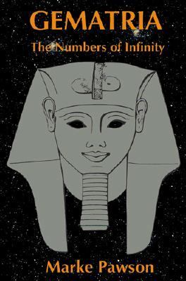 Gematria: The Numbers Of Infinity by Pawson, Marke - Like New ...