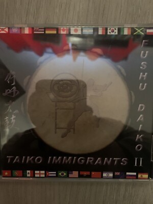 Taiko Immigrants II by Fushu Daiko CD --DISC ONLY--NO CASE--FREE ...