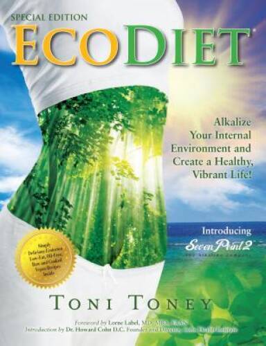ECODIET: Alkalize Your Internal Environment and Create a Healthy Vibra - GOOD 9780989001816| eBay