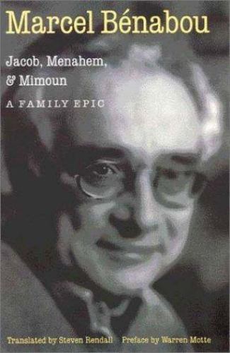 Jacob, Menahem, and Mimoun : A Family Epic by Marcel Benabou (2001 ...