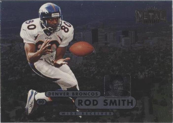 1998 Metal Universe - Rod Smith #13 for sale online | eBay