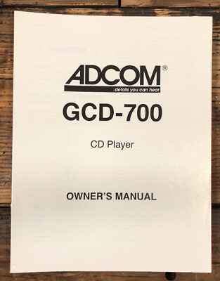 Adcom GCD-700 CD Player Owner / User Manual *Original* | eBay