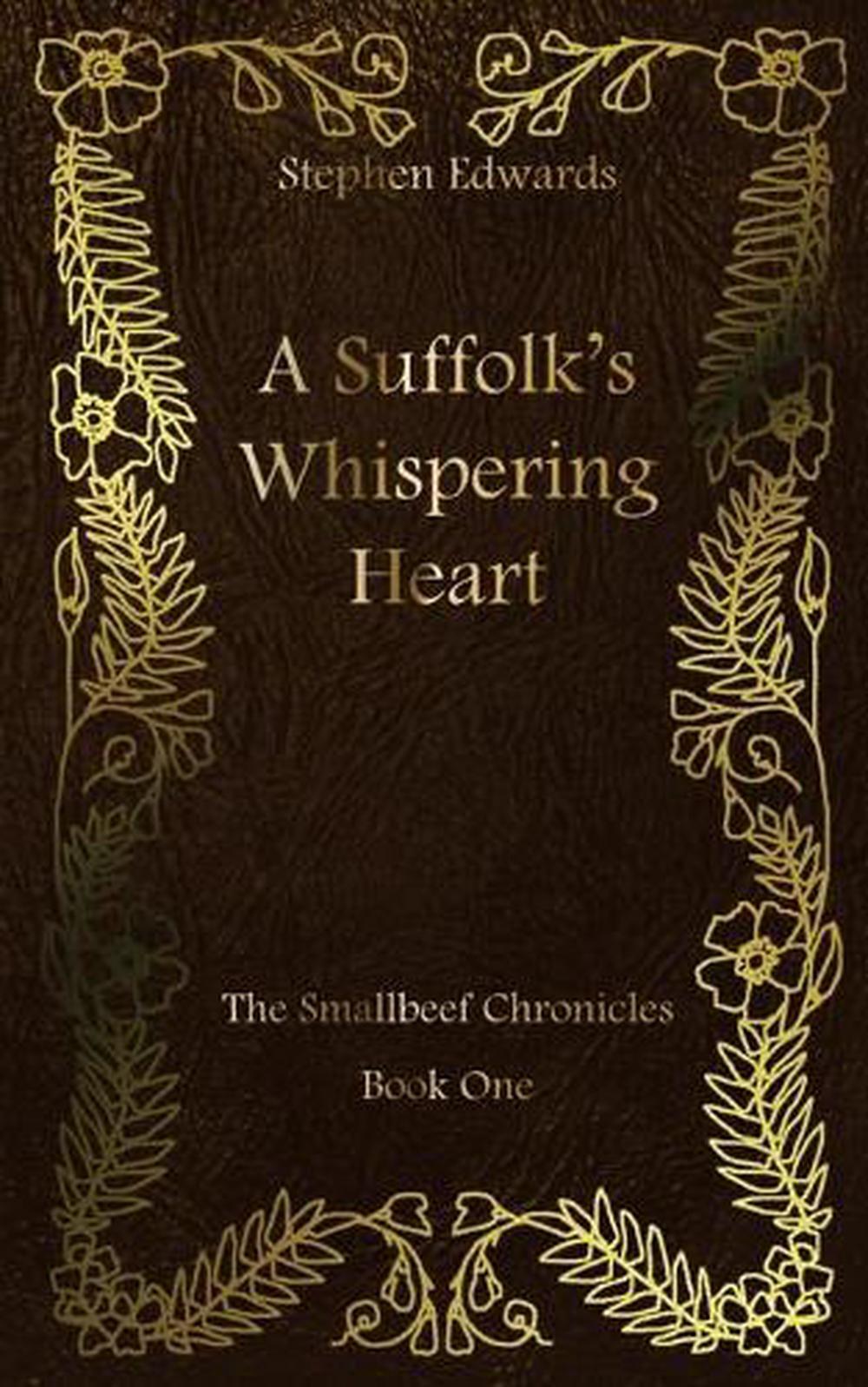 A Suffolk's Whispering Heart by Stephen Edwards (English) Paperback Book | eBay