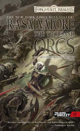 The Thousand Orcs: The Legend of Drizzt by R.A. Salvatore: Used ...