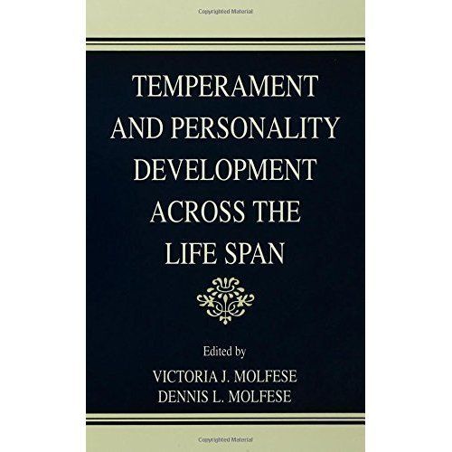 Temperament and Personality Development Across the Life Span by Dennis ...