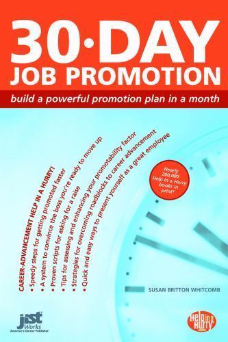 30-Day Job Promotion : Build a Powerful Promotion Plan in a Month by ...