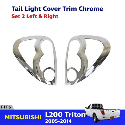 Tail Light Cover Trim Chrome L+R Fits Mitsubishi L200 Triton Pickup ...