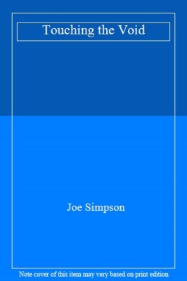 Touching the Void-Joe Simpson, 9781529115789 | eBay UK