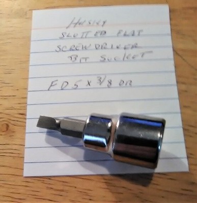 Husky Slotted Flat Screwdriver Bit Socket FD 5 x 3/8" Dr | eBay