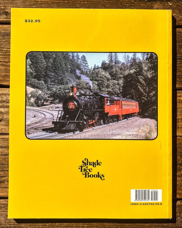 RAILROAD BOOK: CALIFORNIA'S LOCOMOTIVES: SHORTLINE STEAM ON THE GOLDEN ...