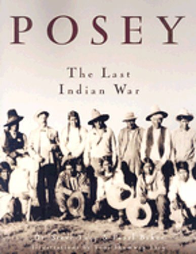 Posey: The Last Indian War by Dr. Lacy, Steve: New 9781423601104| eBay