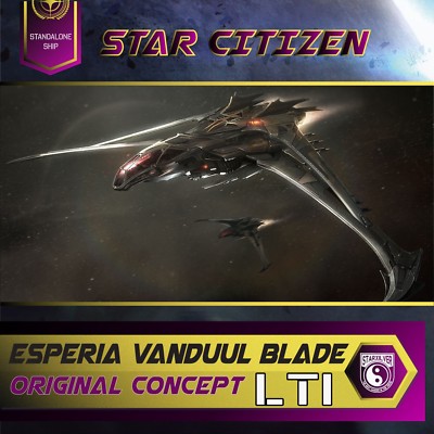 Star Citizen - Esperia Vanduul Blade LTI **ORIGINAL CONCEPT** | eBay