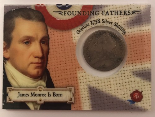 James Monroe 1758 Silver Shilling #FFC19 #/4 2025 Founding Fathers ...
