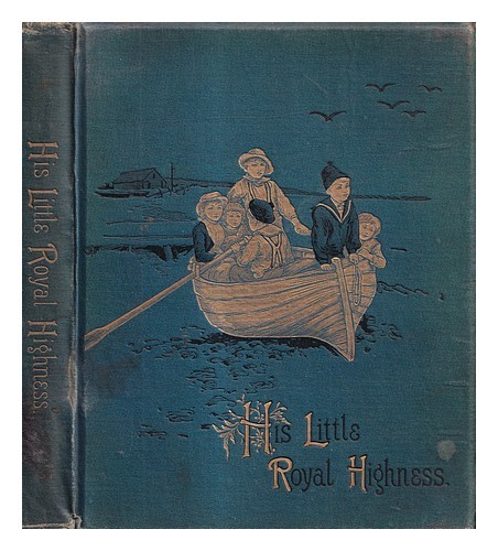 Ogden, Ruth Son Petit Prince Royal / Par Ruth Ogden, Illustré Par W ...