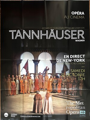 Affiche cinéma TANNHAUSER - THE METROPOLITAN OPERA - NEW YORK 120x160cm ...