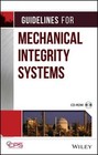 Guidelines for Mechanical Integrity Systems - Hardcover - VERY GOOD ...