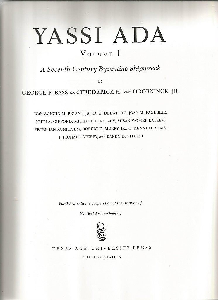 YASSI ADA by Bass & van Doorninck 1982 1st Ed 7th Century BYZANTINE ...