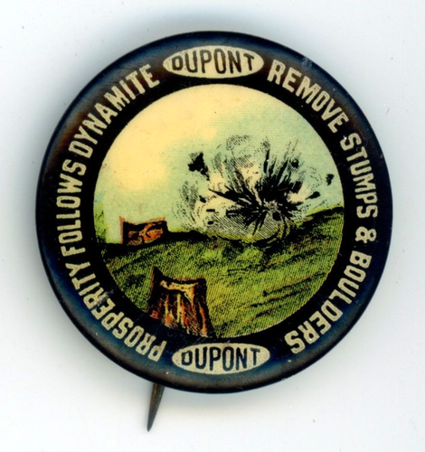 C.1910 DUPONT DYNAMITE BROWN & BIGELOW ST PAUL PROMO PINBACK BUTTON PIN ...