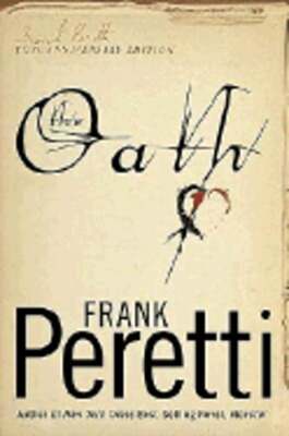 The Oath by Frank E Peretti: Used 9781595540454| eBay