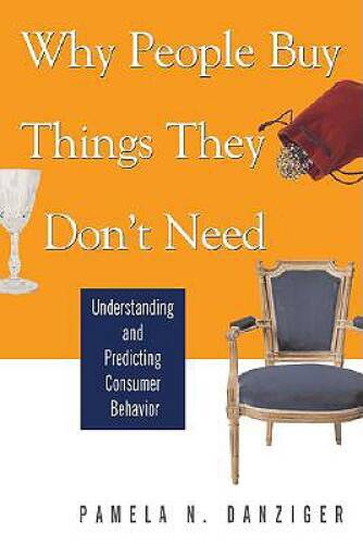 Why People Buy Things They Dont Need: Understanding and Predicting ...