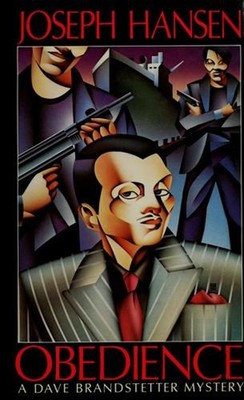 Obedience : A Dave Brandstetter Mystery Hardcover Joseph Hansen ...