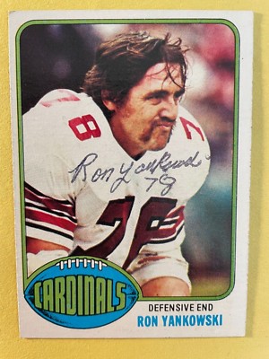 SIGNED RON YANKOWSKI 1976 TOPPS FOOTBALL CARD AUTOGRAPH - CARDINALS | eBay