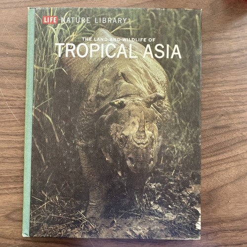 Vintage 1971 Life Nature Library The Land and Wildlife of Tropical Asia ...