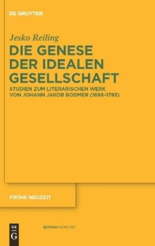 Jesko Reiling Die Genese der idealen Gesellschaft (Relié) Fruhe Neuzeit ...