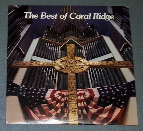 The Best of Coral Ridge (33 RPM LP Record Album) | eBay
