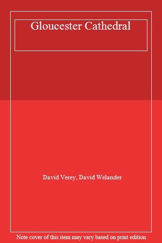 Gloucester Cathedral By David Verey, David Welander 9780904387346| eBay