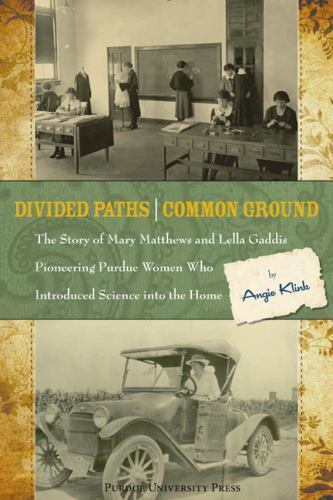 The Founders Ser.: Divided Paths, Common Ground : The Story of Mary ...