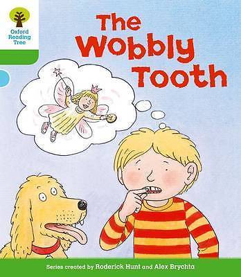 Oxford Reading Tree: Level 2: More Stories B: The Wobbly Tooth by ...