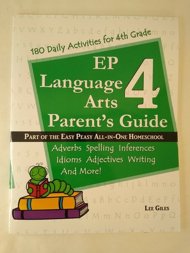 EP Language Arts Ser.: EP Language Arts 4 Parent's Guide : Part of the ...