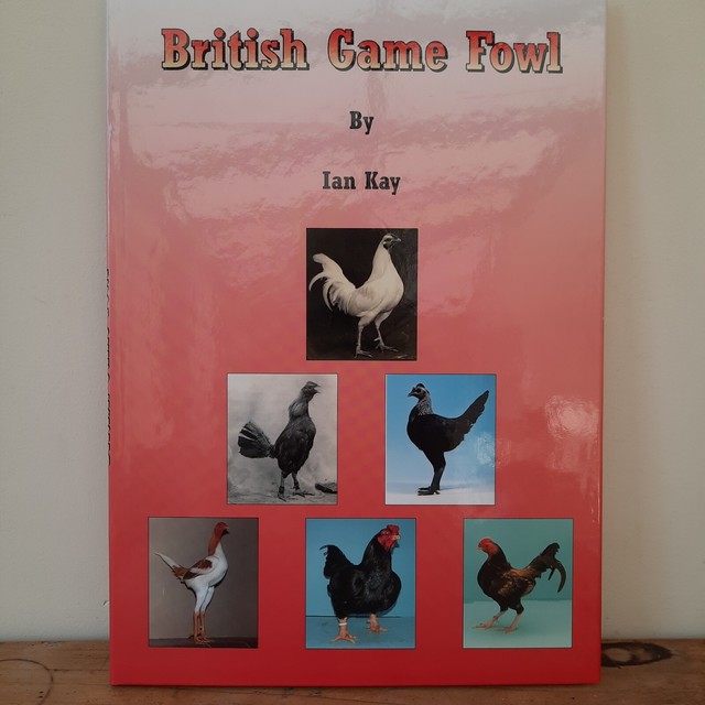 British Game Fowl Poultry Book by Ian Kay. OEG Modern Indian Oxford ...