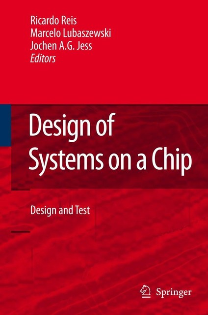 Design of Systems On A Chip: Design And Test von Marcelo Soares ...
