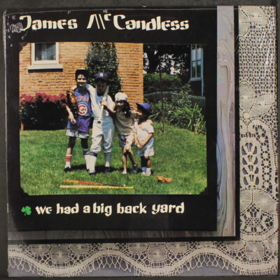 JAMES MCCANDLESS: we had a big back yard ST CHRISTOPHER 12" LP 33 RPM ...