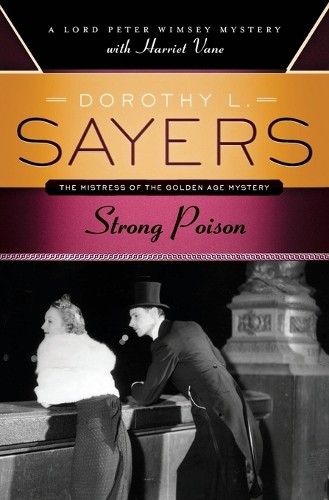 Dorothy L Sayers Strong Poison (Poche) 9780062196200 | eBay