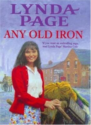 Any Old Iron By LYNDA PAGE. 9780747218050 | eBay