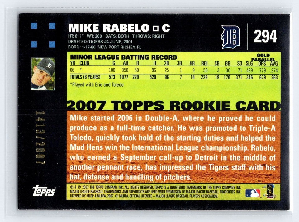 MIKE RABELO 2007 Topps Gold Parallel Rookie #294 Detroit Tigers 1413/ ...
